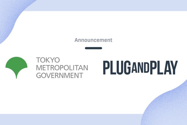 Plug and Play Announces a Partnership Agreement with Tokyo Metropolitan ...